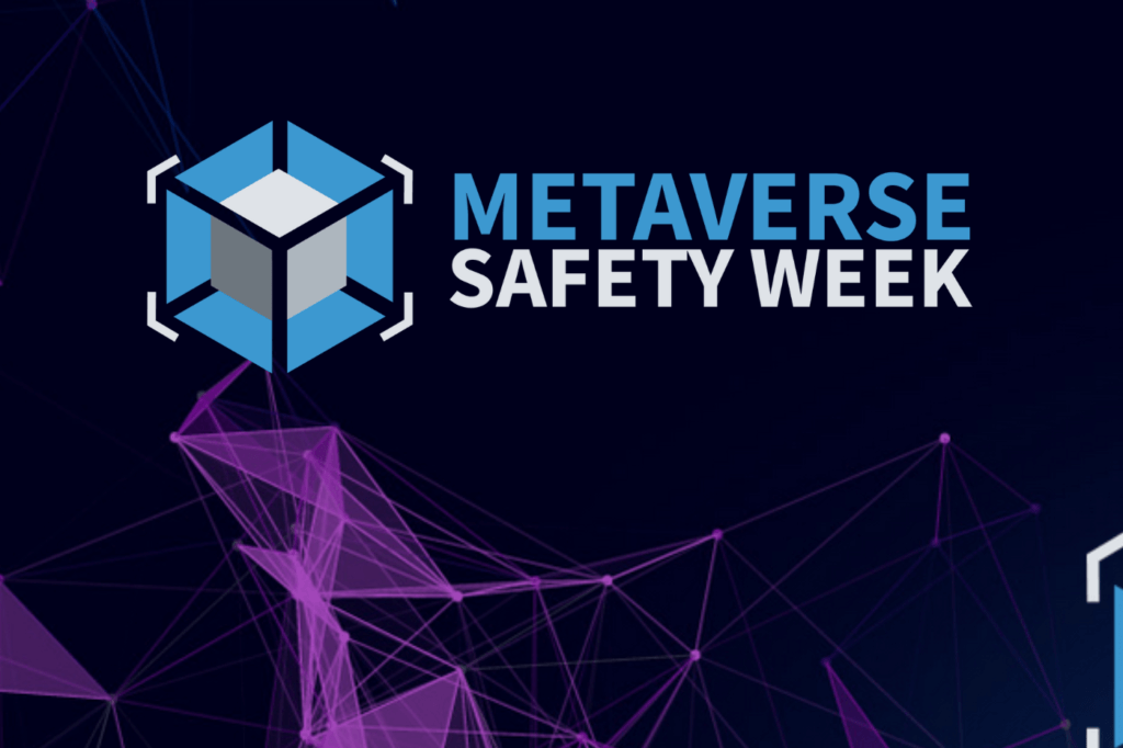 Metaverse Safety Week 2022 | ARPost